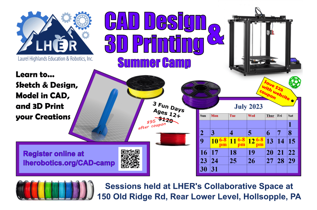 CAD Camp Ad 2023 - Laurel Highlands Education & Robotics