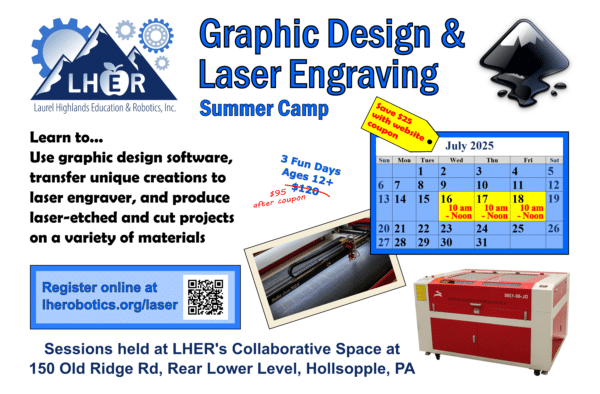 Laser Camp Ad 2025 - Laurel Highlands Education & Robotics